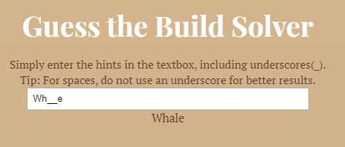 Guess the Build Word Solver